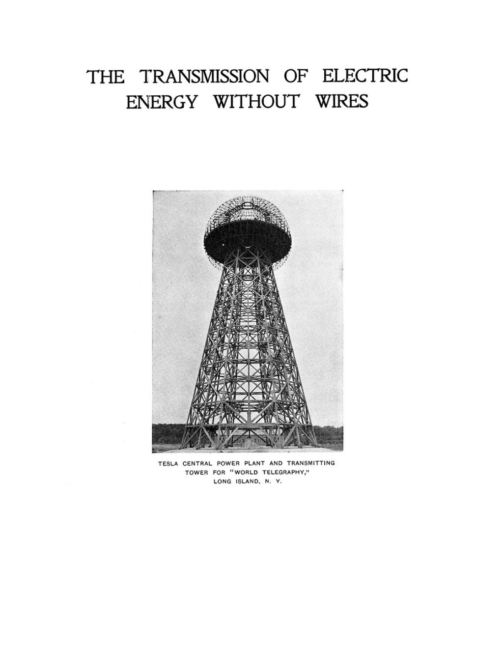 The Transmission of Electric Energy Without Wires | Tesla Universe