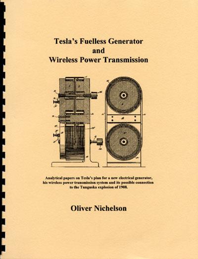 Tesla's Fuelless Generator and Wireless Power Transmission | Tesla Universe