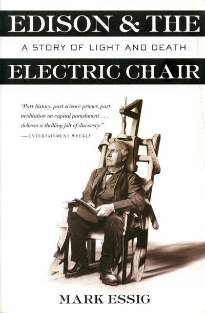 Edison and the Electric Chair: A Story of Light and Death | Tesla Universe