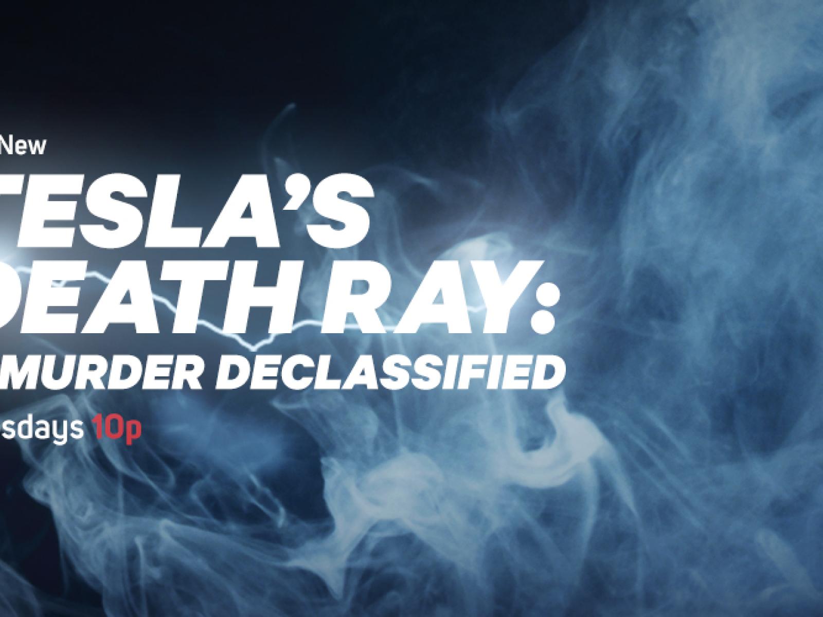 Photos from Tesla's Death Ray: A Murder Declassified | Tesla Universe